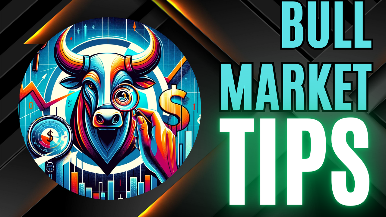 Navigating the Bull: Strategies for Thriving in Bullish Markets