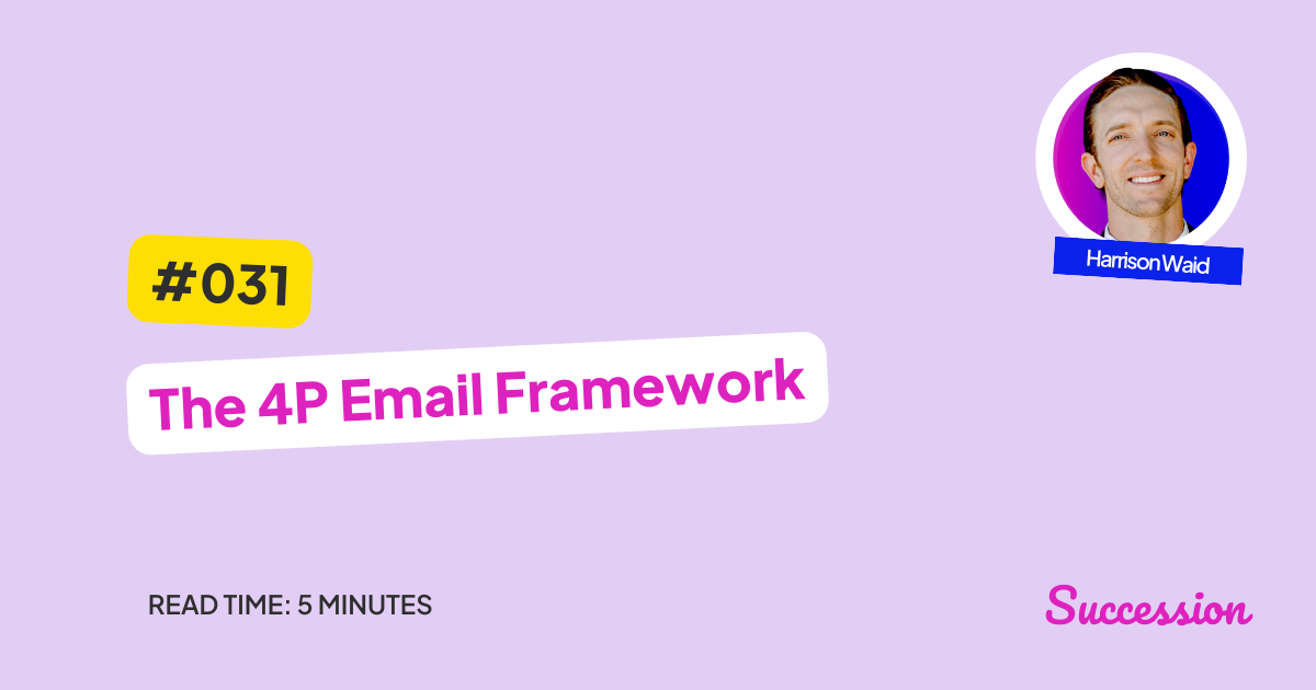 The 4P Email Framework
