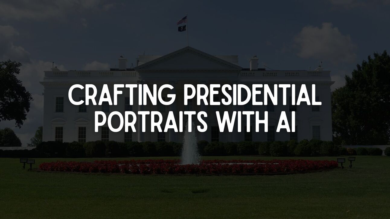 Crafting Presidential Portraits with AI