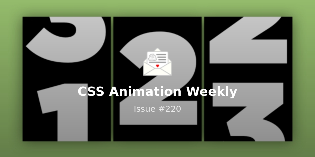 CSS Animation Weekly #220
