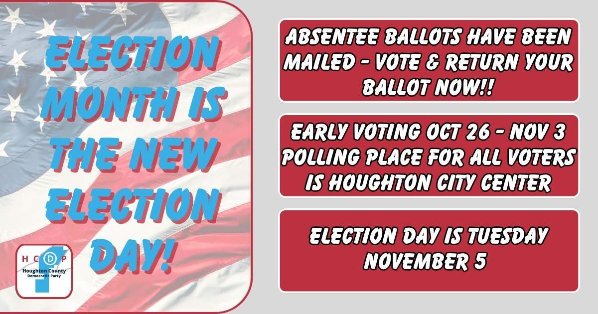 Election Month is the New Election Day!
