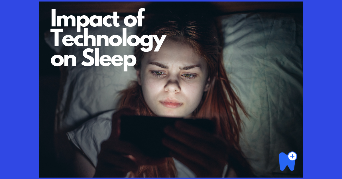 Impact of Technology on Sleep