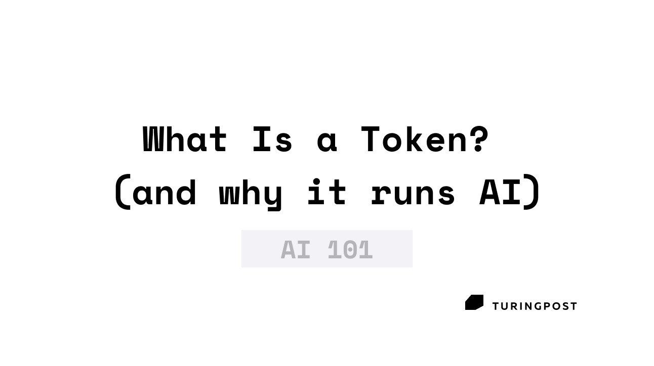 What Is a Token in AI? Tokenization, Context & Cost