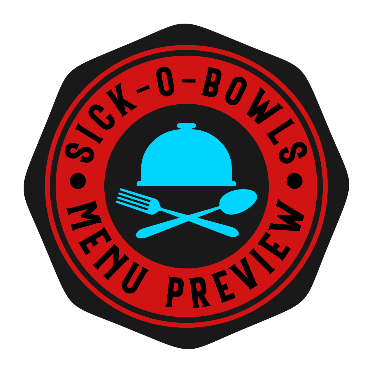The Sick-O-Bowls Menu - Bowl Preview - Part 3