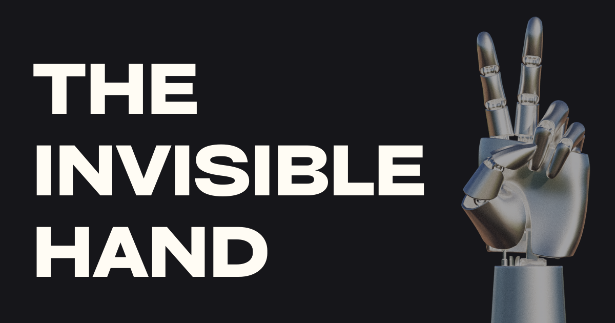 The Invisible Hand, Automated