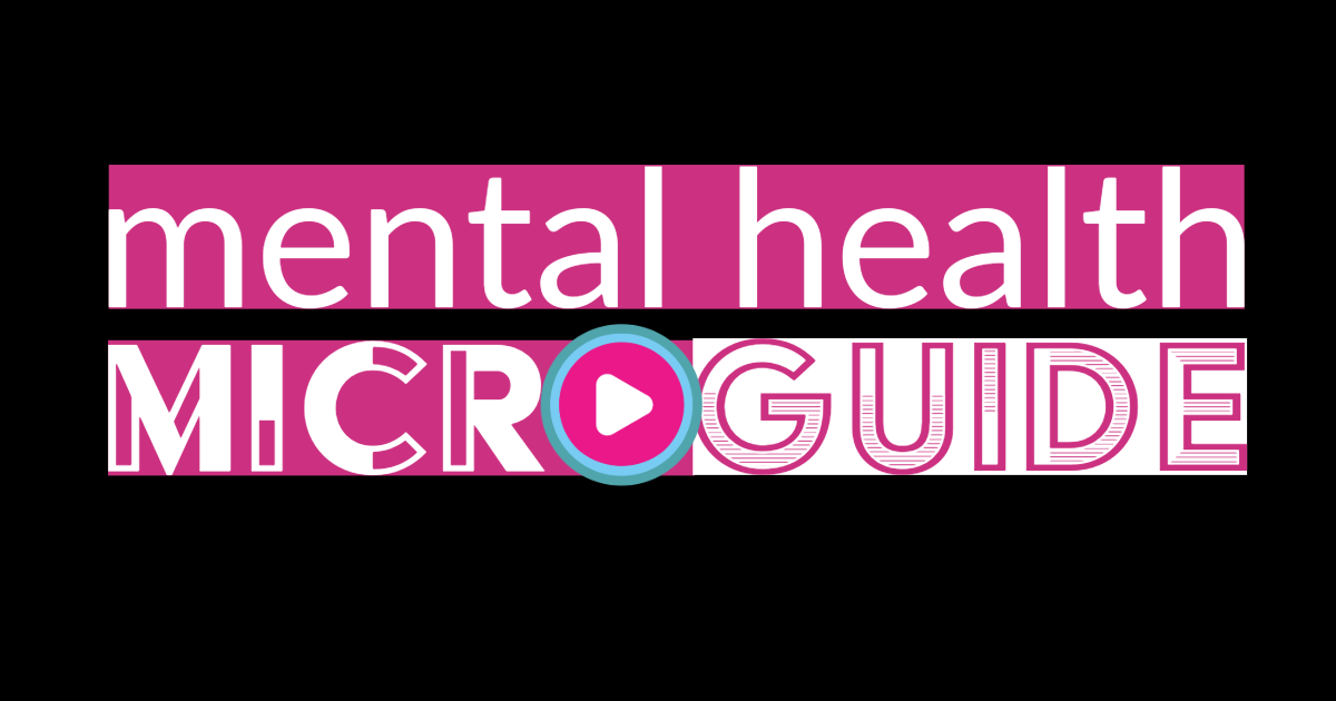 FREE Mental Health Micro Guide #14