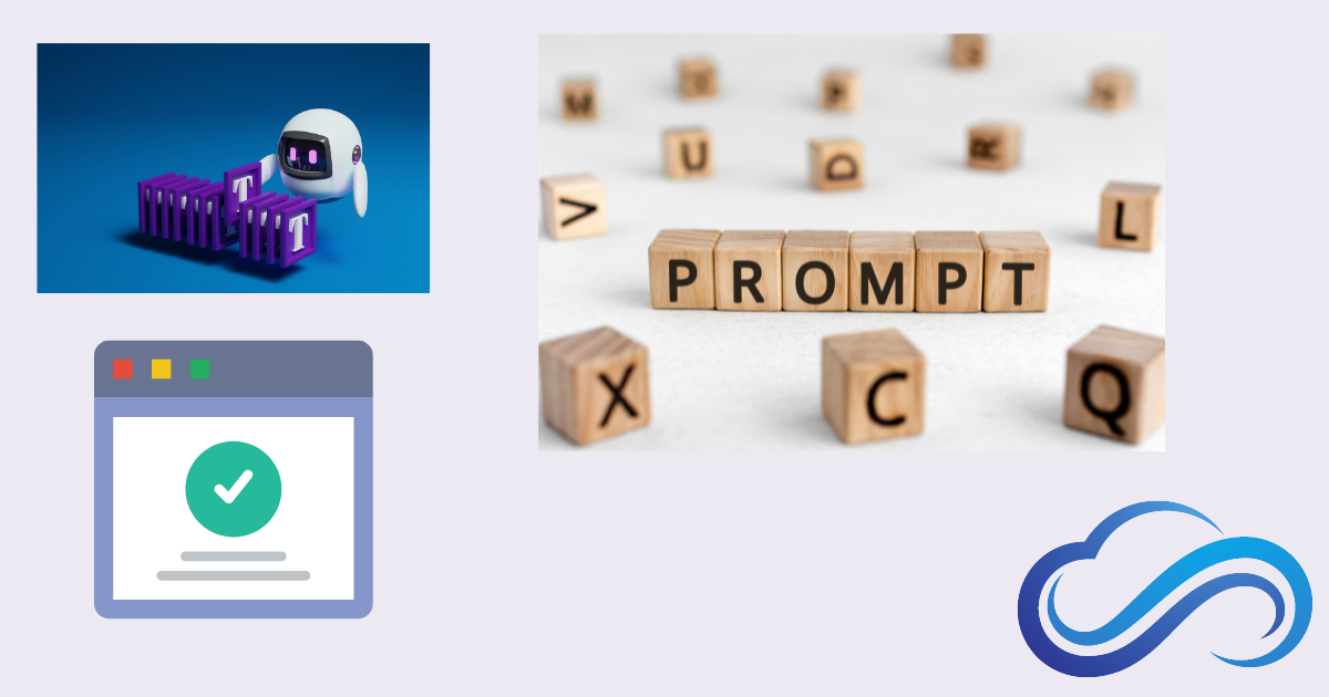 Understanding Prompts: The What and the Why of Crafting Them Effective