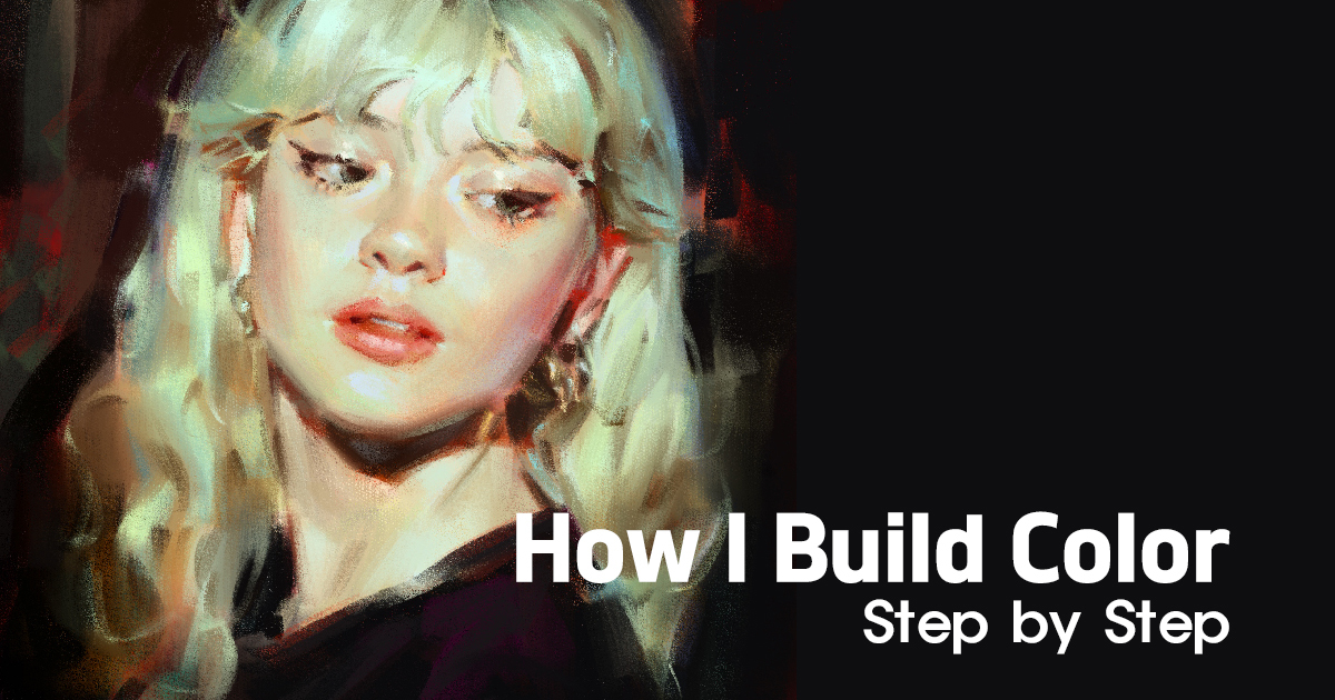 How I Build Color – In 5 Frames
