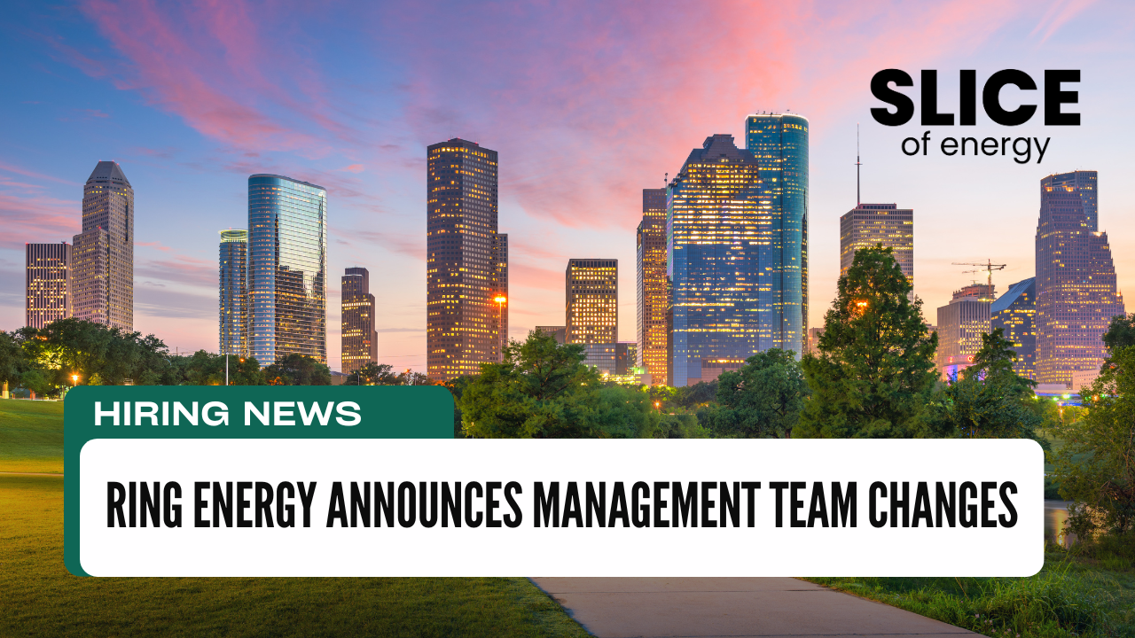 Ring Energy Announces Management Team Changes