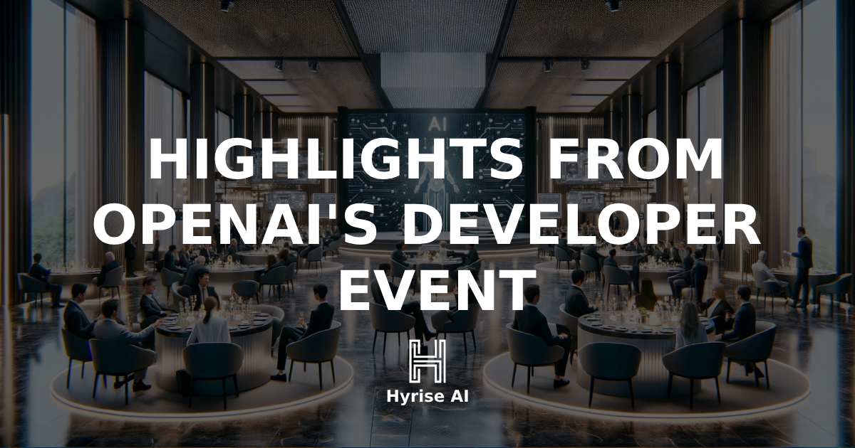 🤖 Highlights From Openais Inaugural Developer Event
