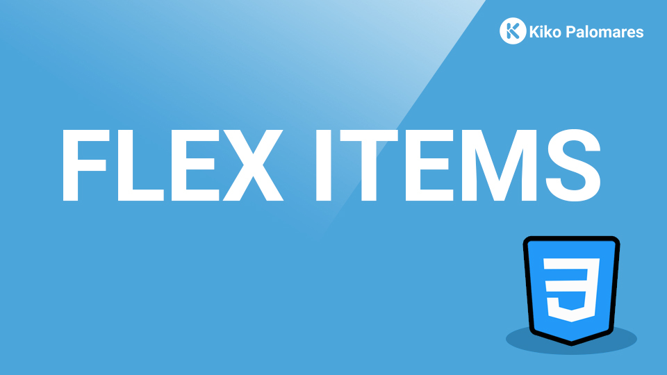 ¿Qué son los FLEX ITEMS en Flexbox CSS?