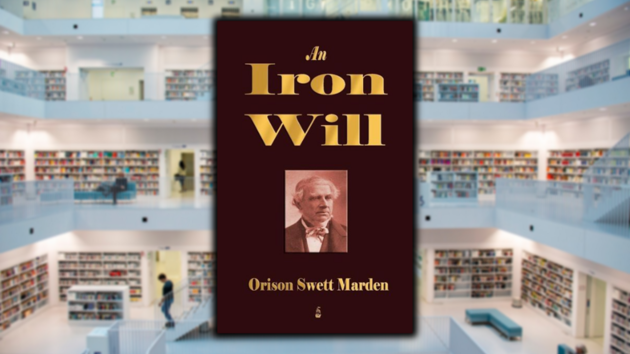 📚 How to Develop an Iron Will
