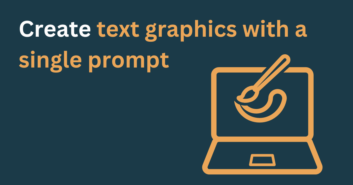 Generate a Graphic with Text using AI