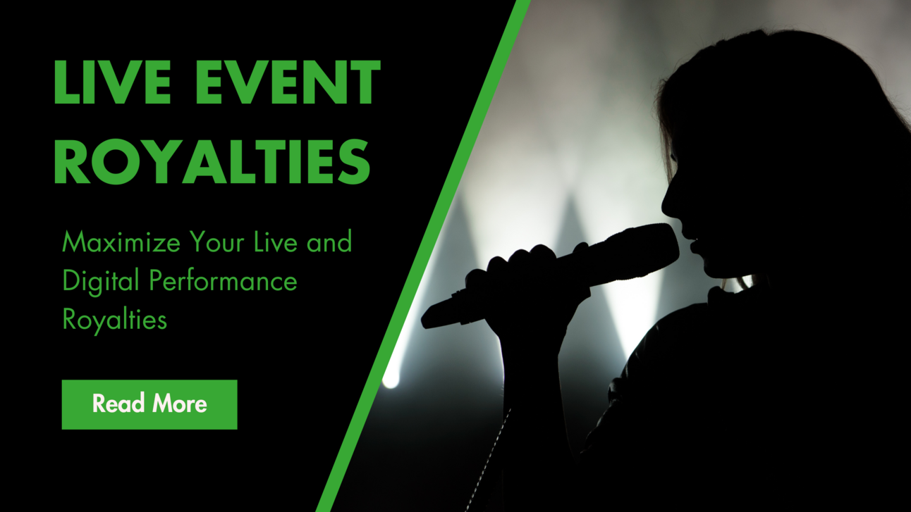 Royalties 101: Live Event Royalties