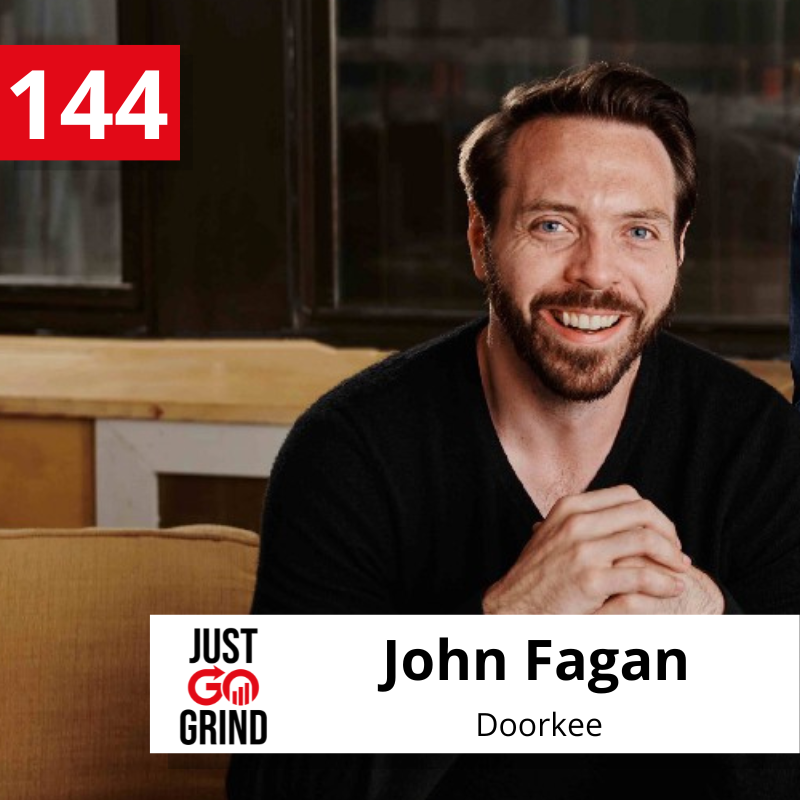 #144: John Fagan, Co-Founder and CEO of Doorkee, a Unique All-In-One ...