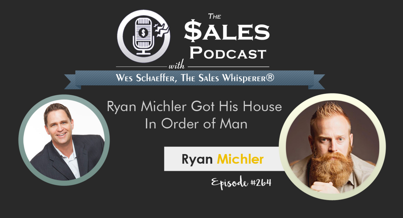 Ryan Michler Got His House In Order of Man via Personal Responsibility