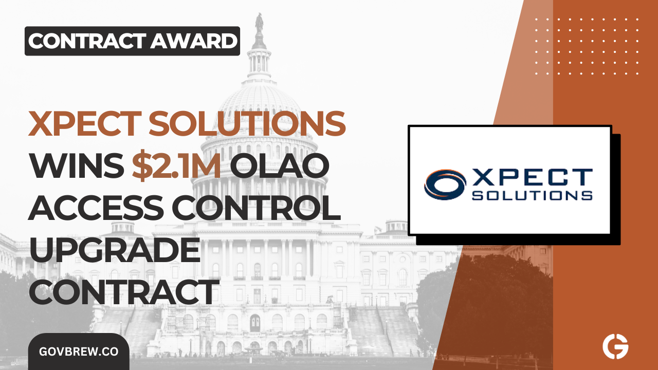 Xpect Solutions Wins $2.1M OLAO Access Control Upgrade Contract