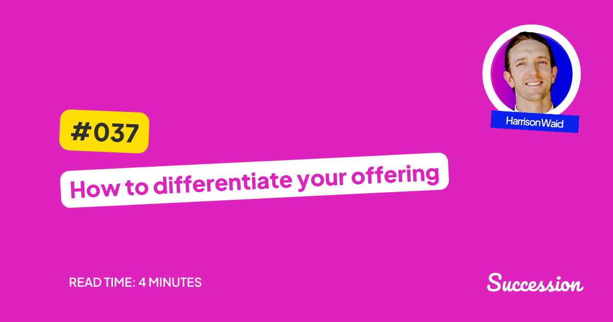 How to differentiate your offering