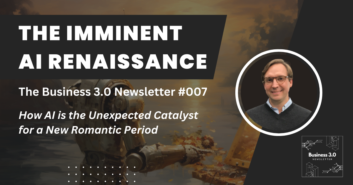 🎭️ The Imminent AI Renaissance: How AI is the Unexpected Catalyst for a ...