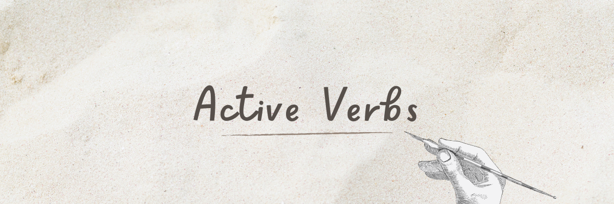 ⚡ Use Active Verbs