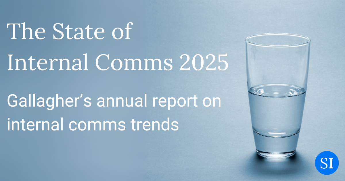 Internal Comms Trends 2025: A Review of Gallagher's State of the Sector Report