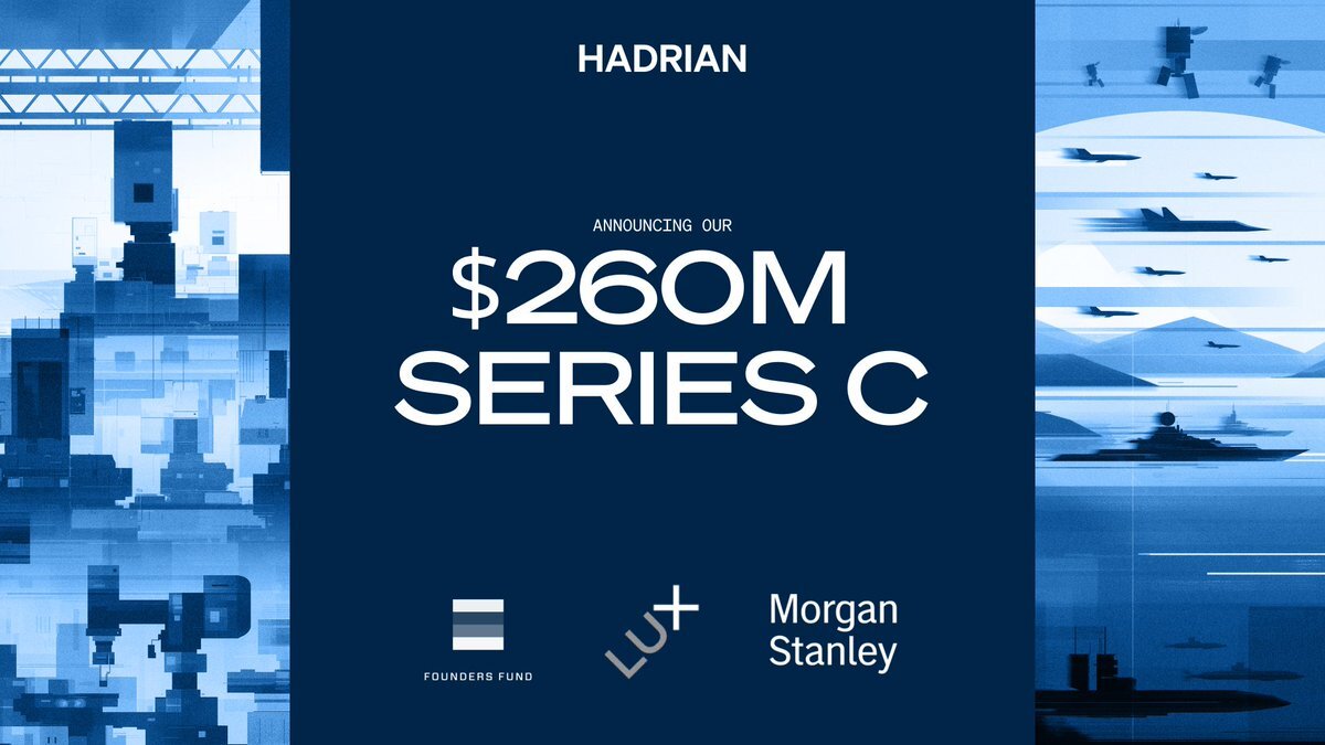 Hadrian Closes $260 Million Series C