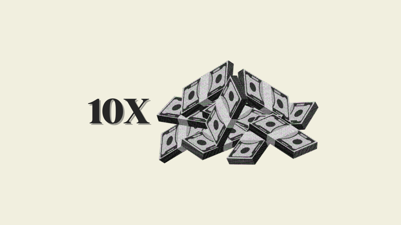 10X your money | This is how escaped mediocrity