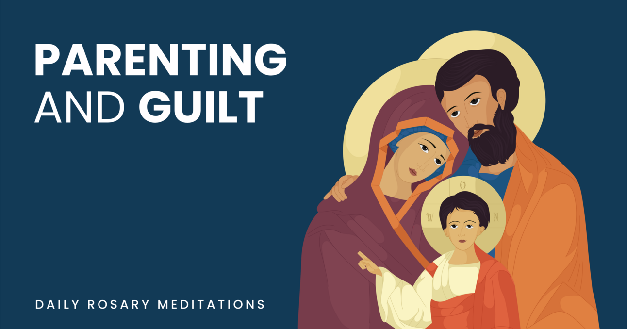 Parenting and Guilt