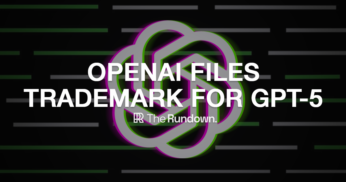 🤖 OpenAI drops GPT-5 hints