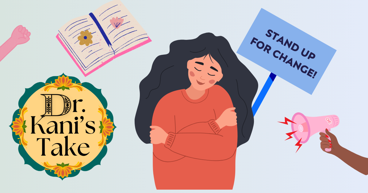 Dr. Kani's Take: Self-care during turmoil
