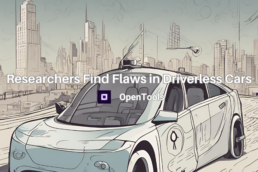🚘 Researchers Find Flaws in Driverless Cars