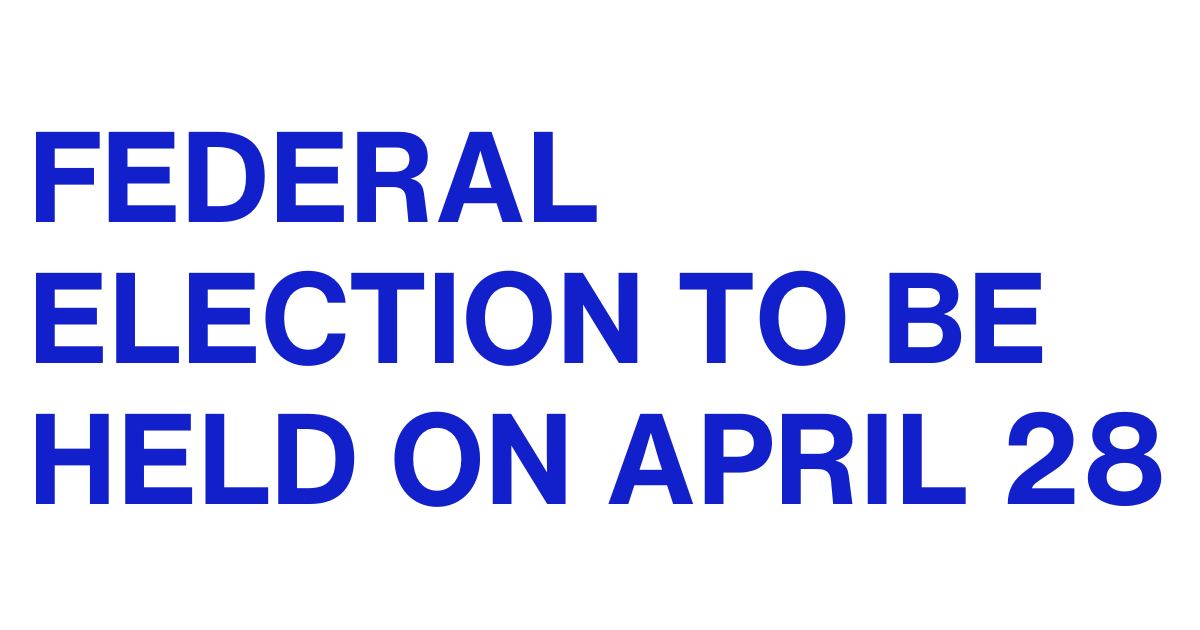 Canada Heads Into Federal Election on April 28