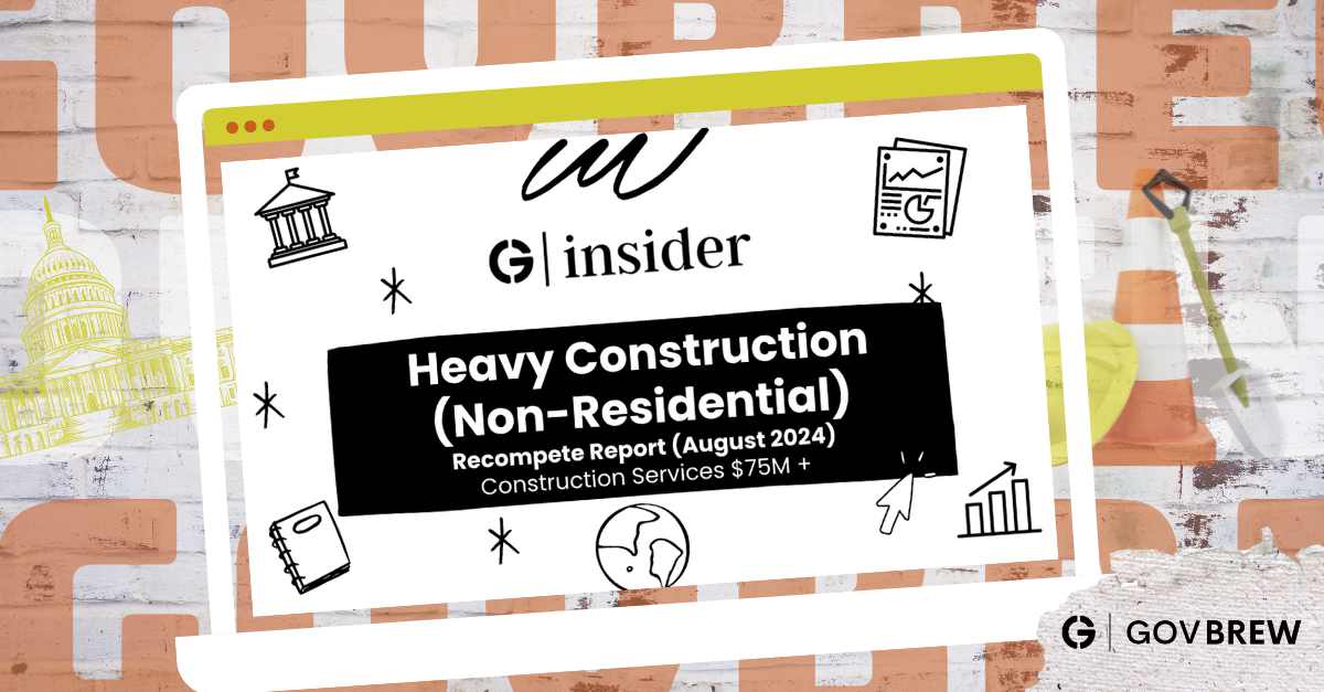 Recompete Report: Heavy Construction