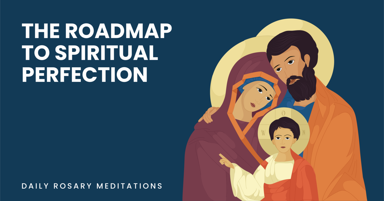 The Roadmap to Spiritual Perfection