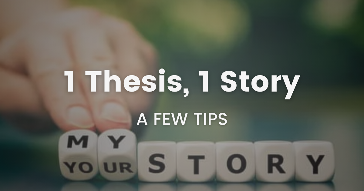 #40 One Thesis, One Story