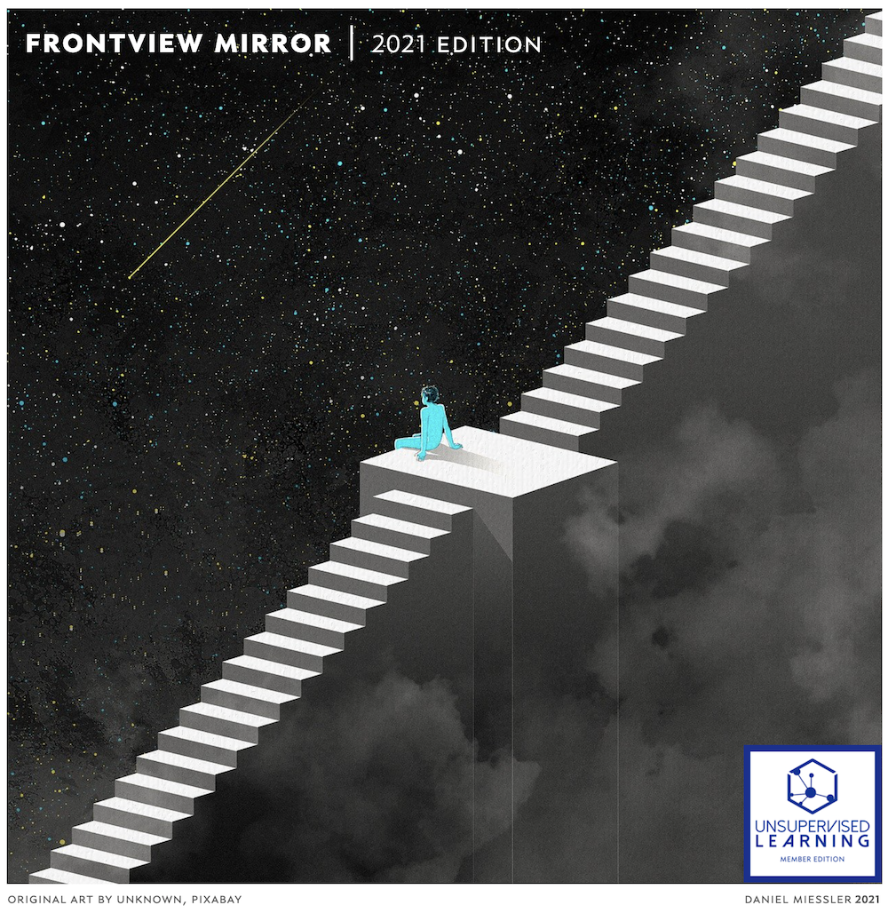Frontview Mirror | 2021 Edition | Daniel Miessler