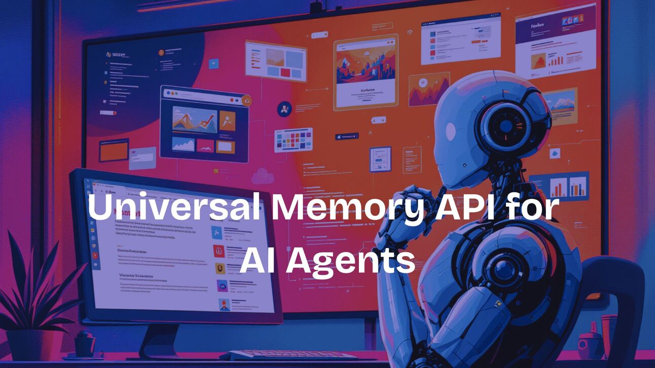 Universal Memory API for AI Agents