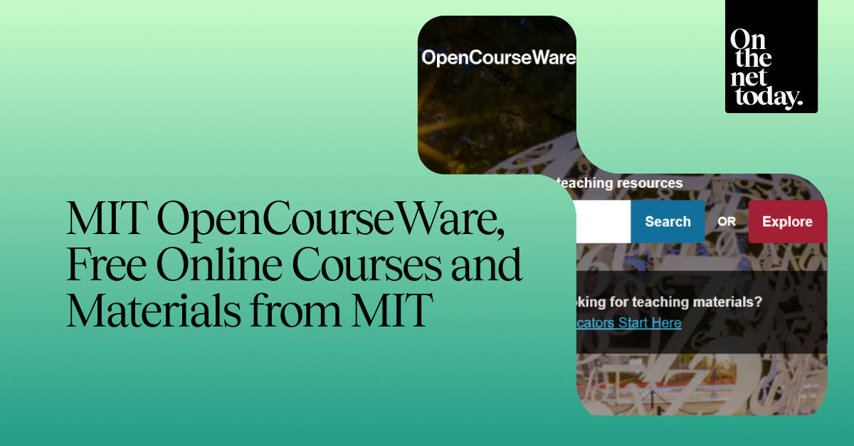 MIT OpenCourseWare, free online courses and materials from MIT