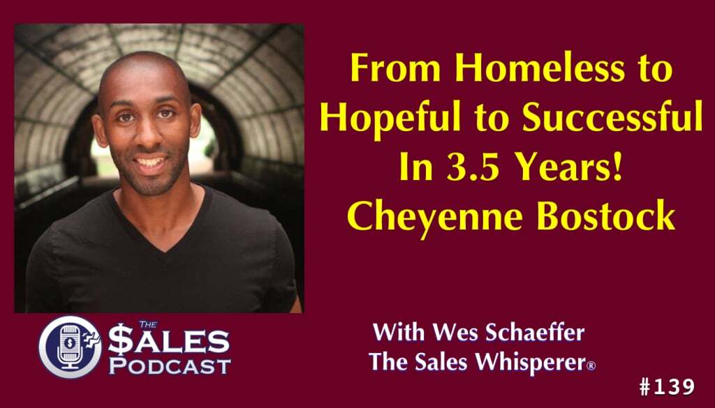 Cheyenne Bostock—Overcoming Limiting Beliefs (From Homeless To Hope)