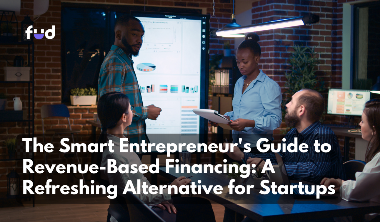 The Smart Entrepreneur's Guide to Revenue-Based Financing: A Refreshing ...