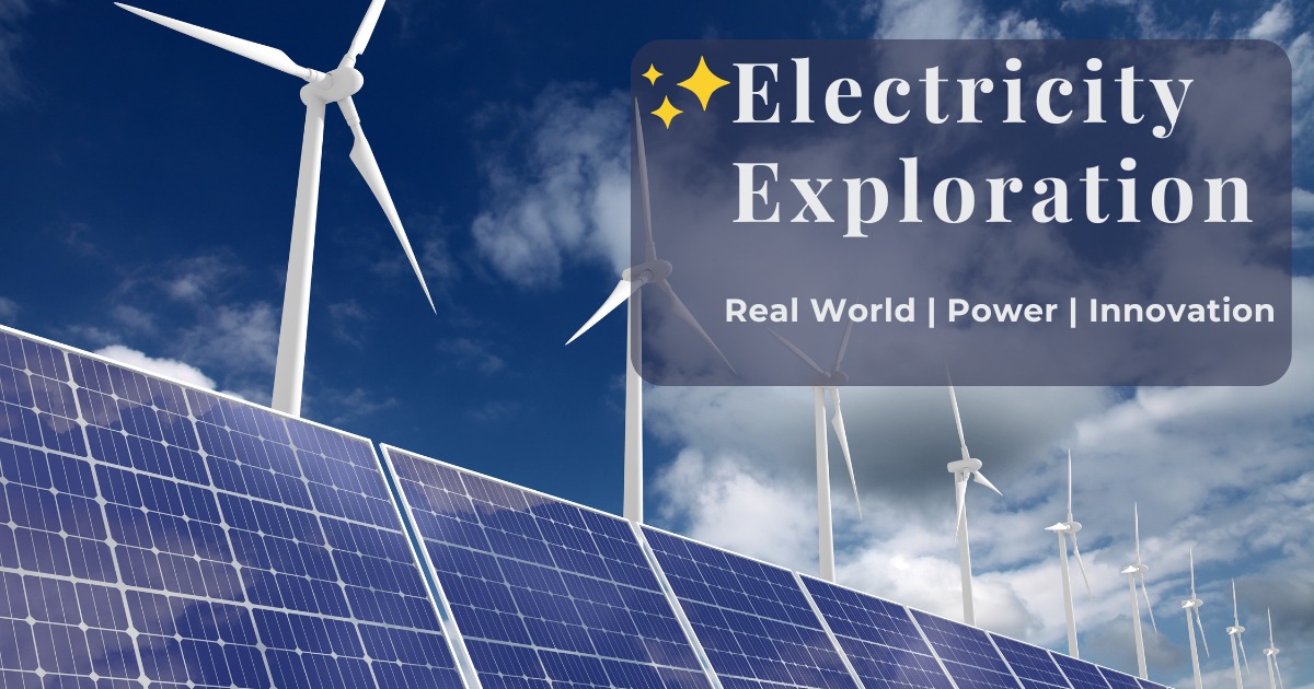 How a Simple Question Ignited a Day of Discovery + Electricity Exploration