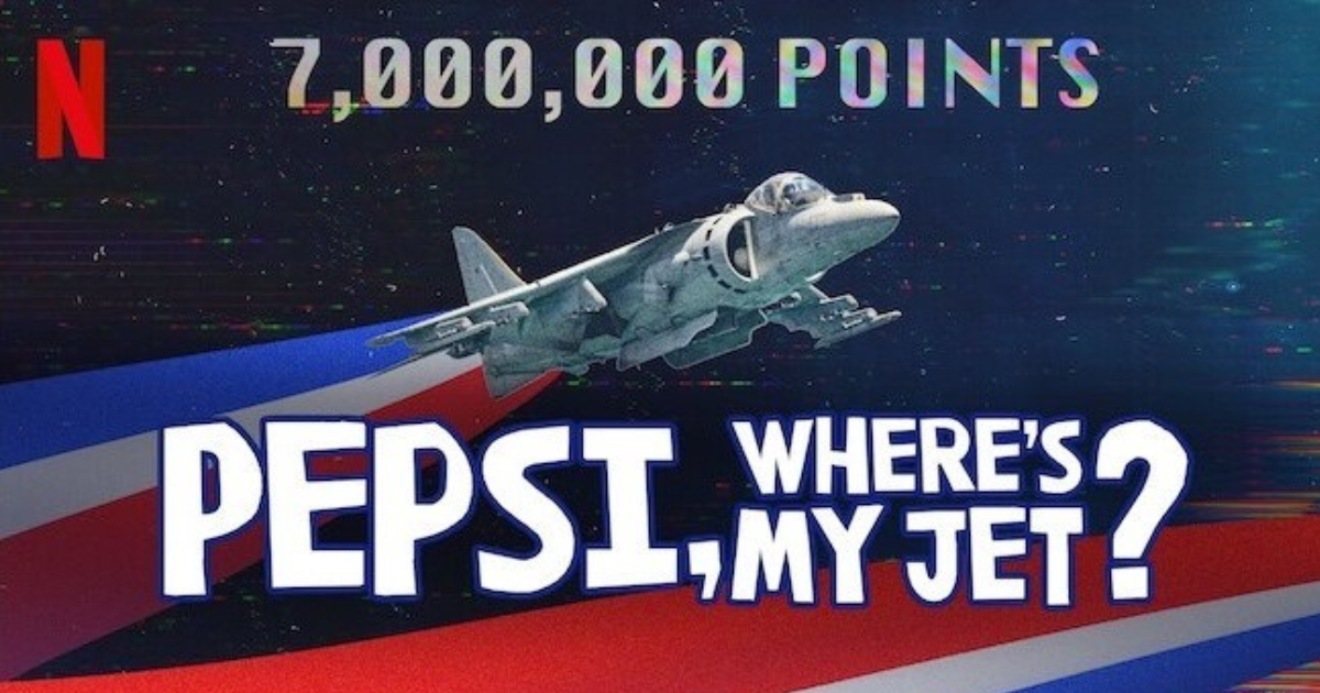 Pepsi, Where's My Jet?