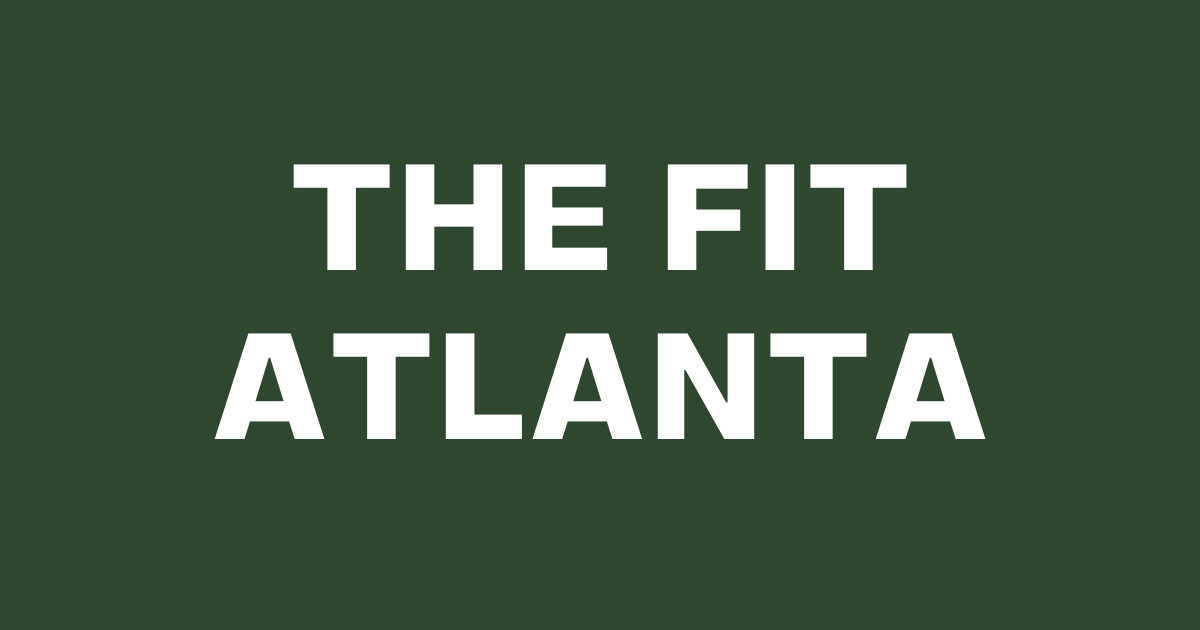 Insider No. 4: The Fit Atlanta