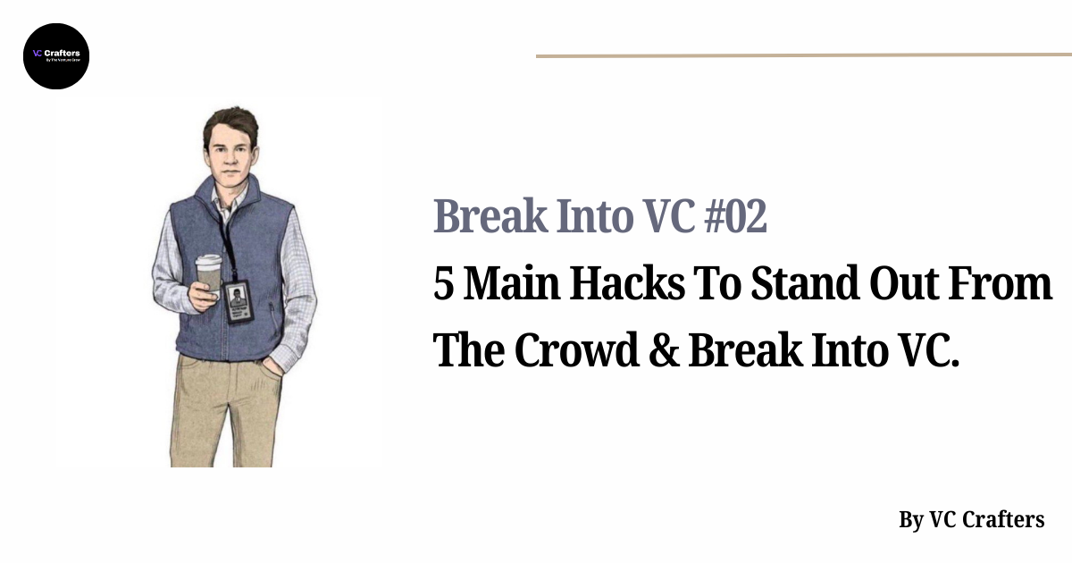 Venture Capital Jobs & Tips To Break Into VC - 02