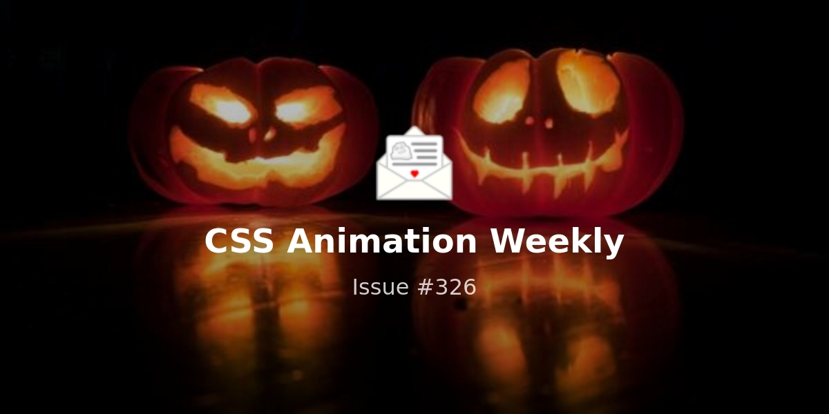 CSS Animation Weekly #326