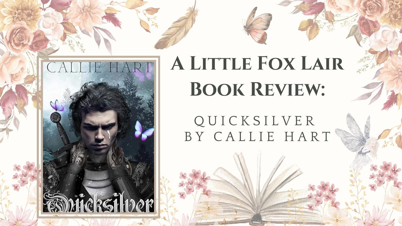 Book Review: Quicksilver by Callie Hart