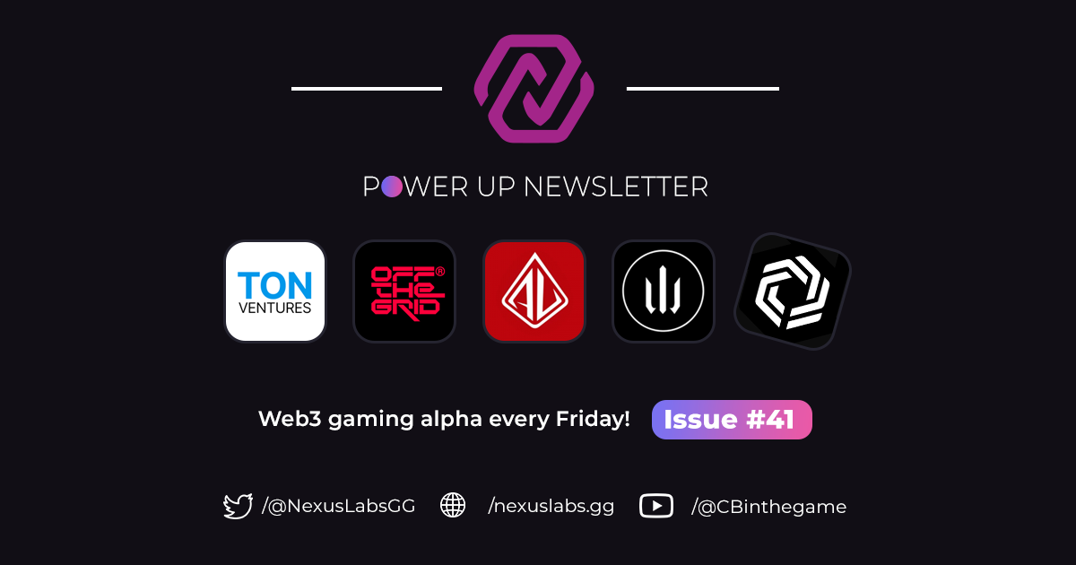 #41 The Weekly Nexus Newsletter: Power Up