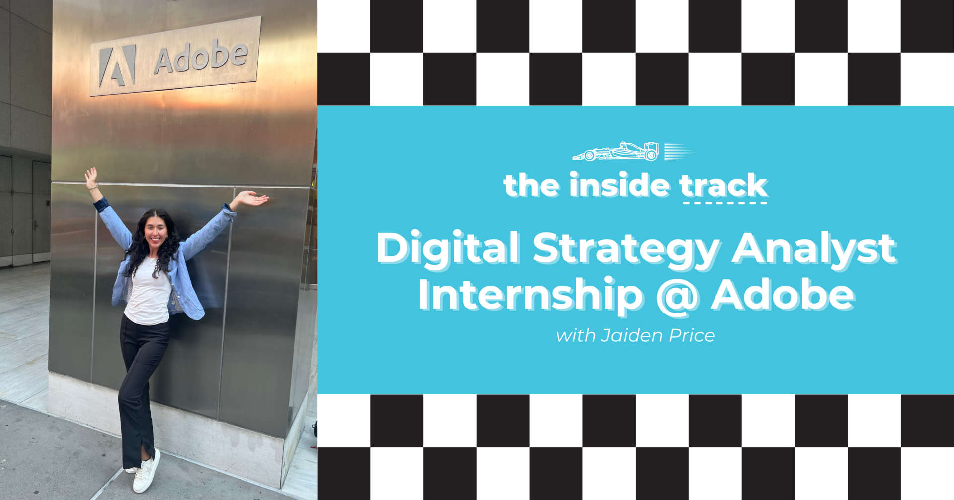 The Complete Guide to the Adobe Digital Strategy Internship with Jaiden ...