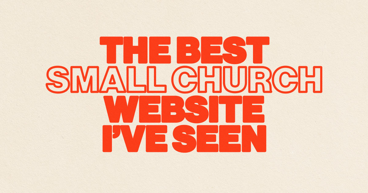 The Best Small Church Website I've Seen