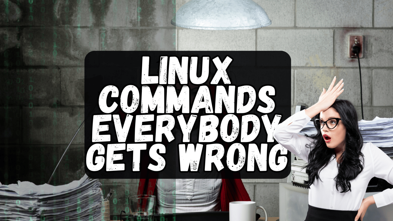 Terminal Commands Everybody Gets Wrong